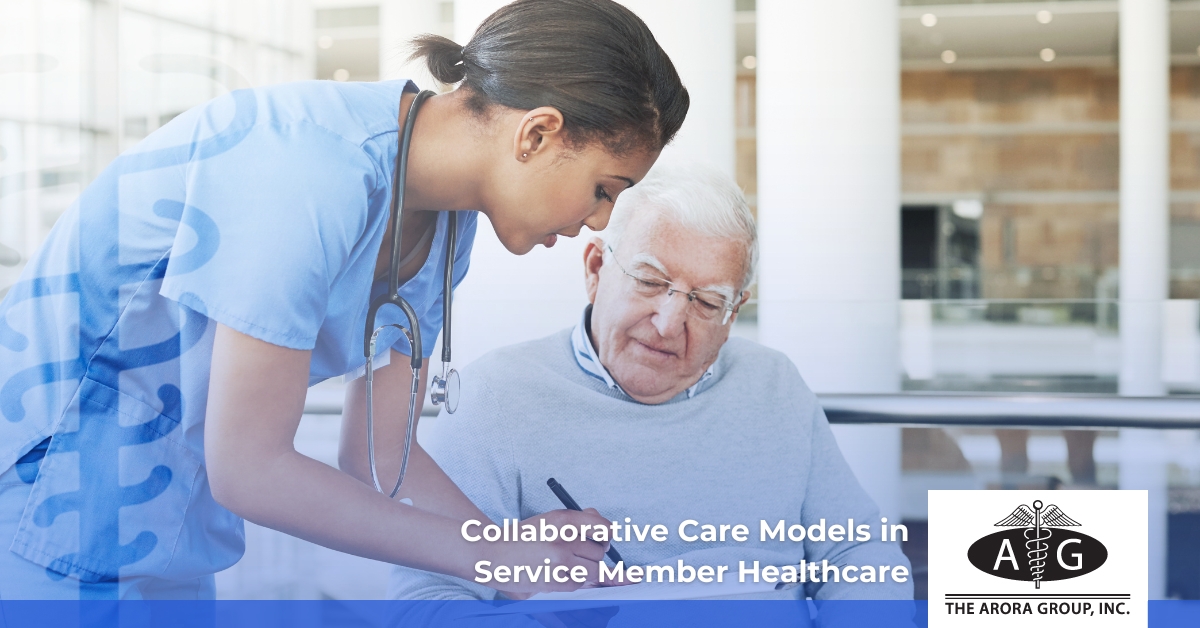 Collaborative Care Models in Service Member Healthcare - The Arora ...