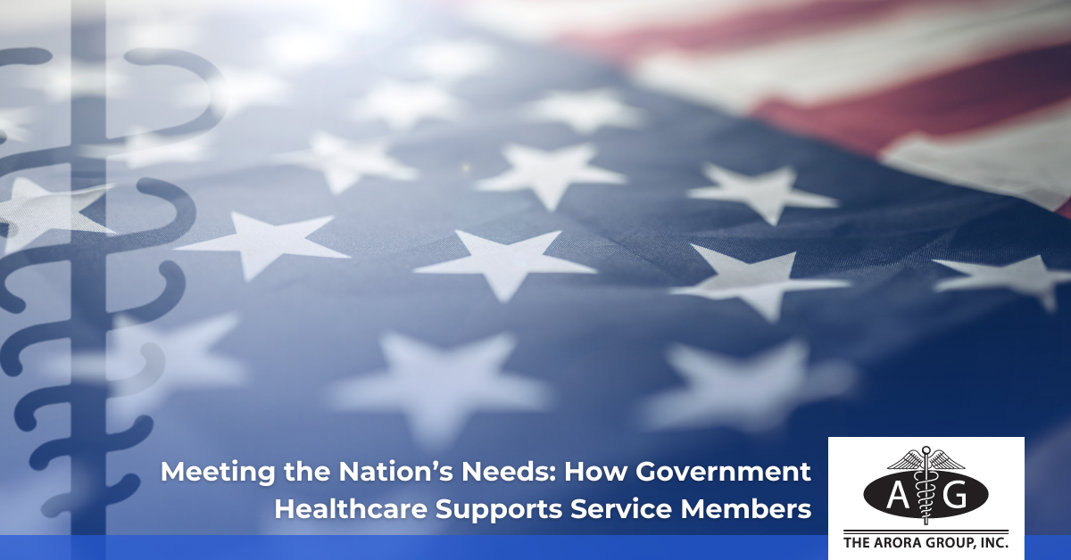 Meeting the Nation’s Needs: How Government Healthcare Supports Service ...